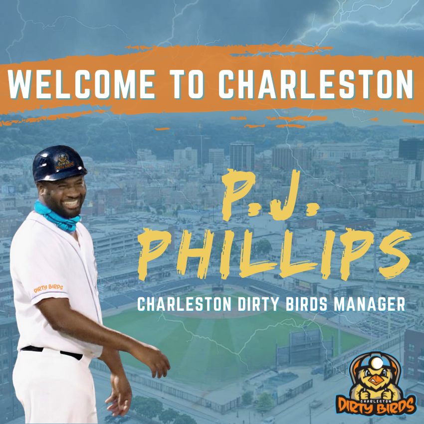 P.J. PHILLIPS TO MANAGE DIRTY BIRDS IN 2024 – Charleston Dirty Birds